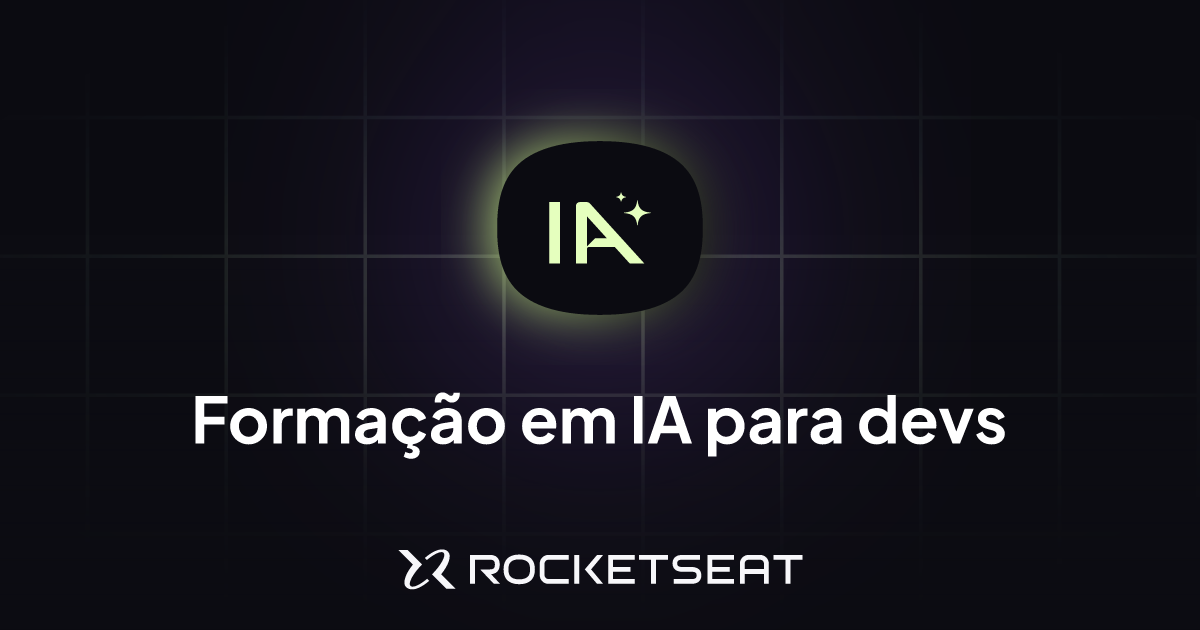 IA para devs | Rocketseat