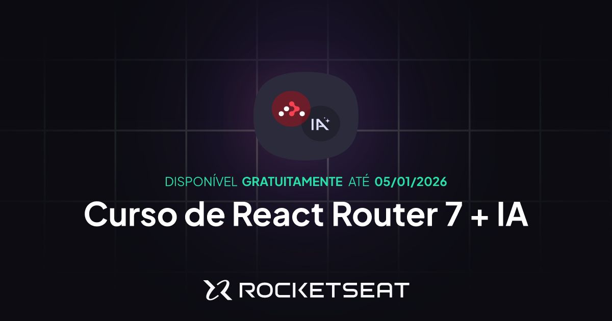 React Router 7 + IA | Rocketseat